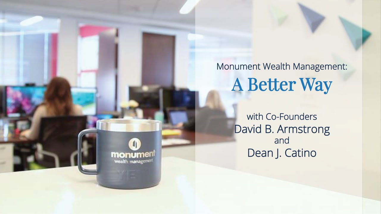 Monument Wealth Management: A Better Way - YouTube