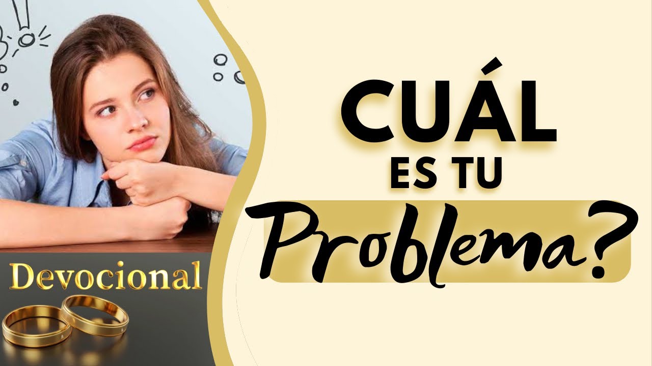 🟣 ¿Cuál es tu PROBLEMA? - YouTube