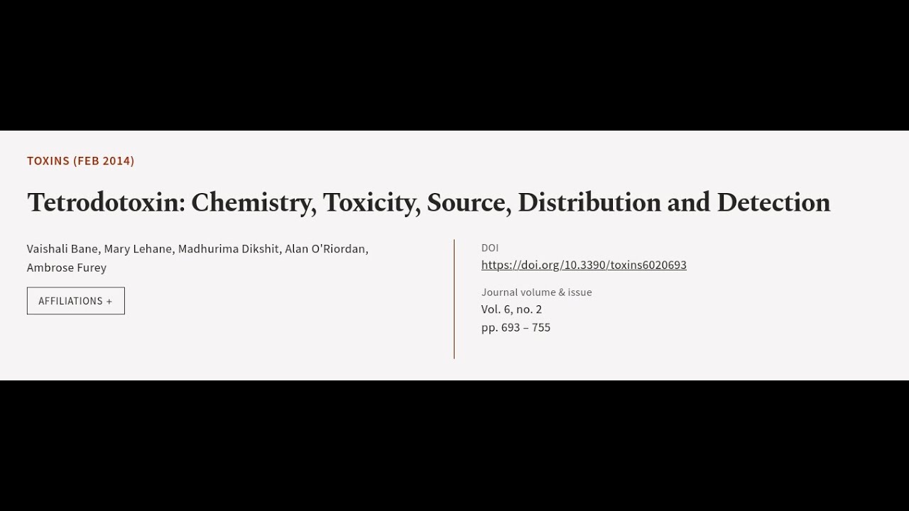 Tetrodotoxin: Chemistry, Toxicity, Source, Distribution and Detection ...