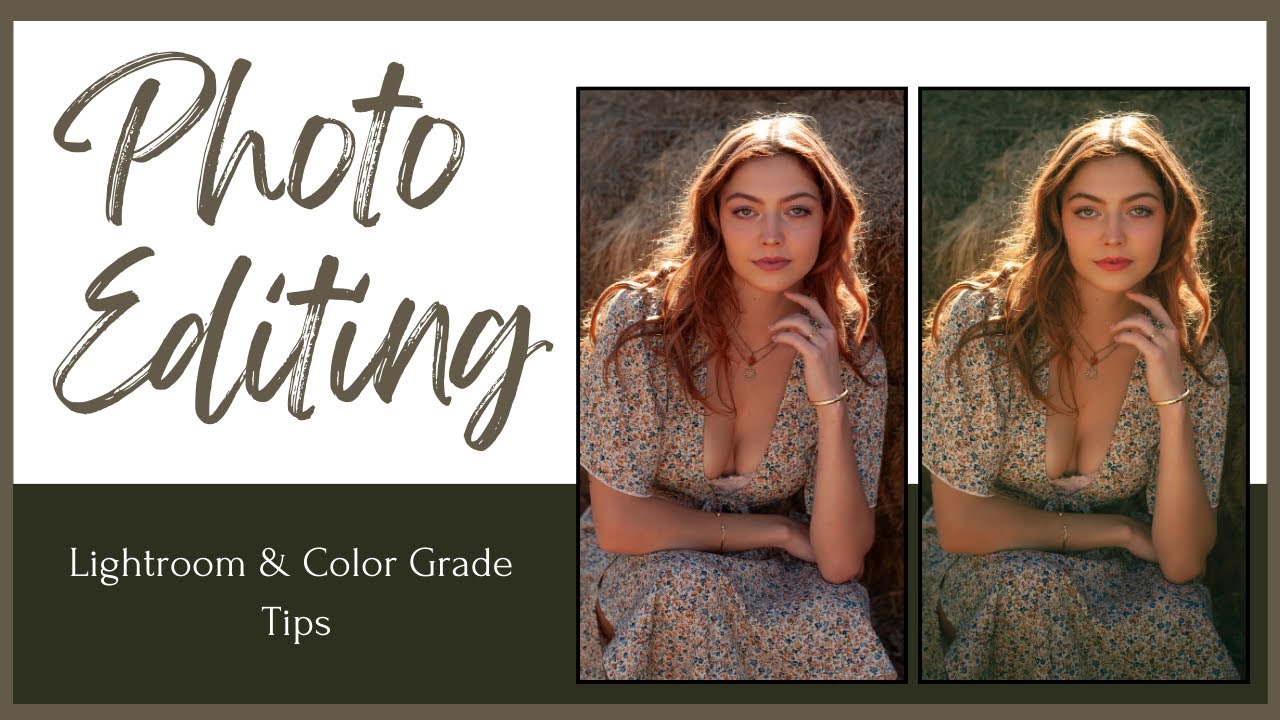 Photo Editing in Lightroom and Color Grading Tips - YouTube