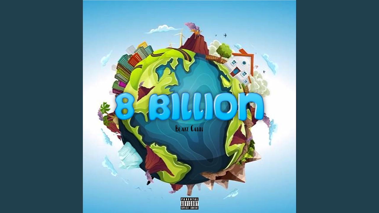 8 Billion - YouTube