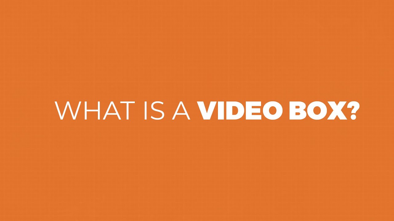 What Is A Video Box? - YouTube