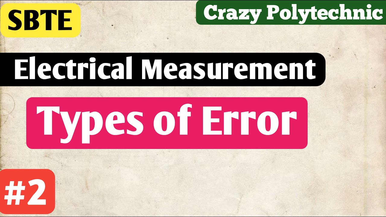 Types_of_Error_in_Measurement | Introduction_of_some_fundamental_term ...