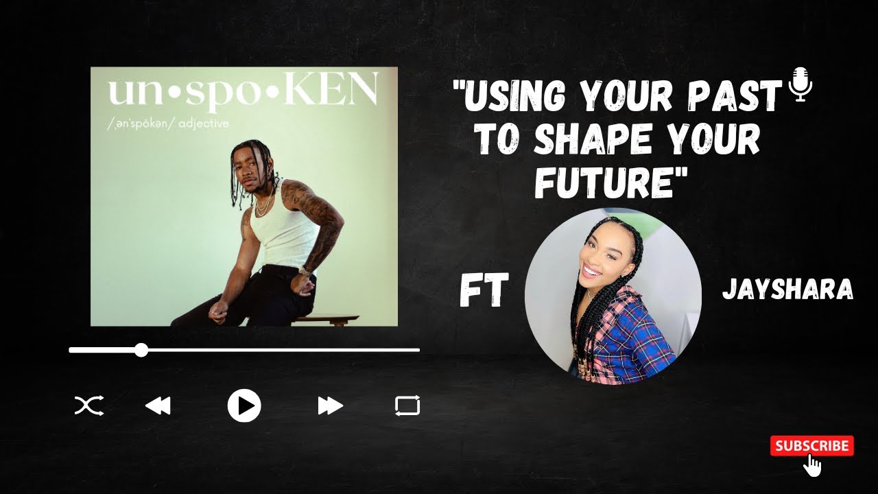 Using Your Past To Shape Your Future. ft @JayShara - YouTube Music