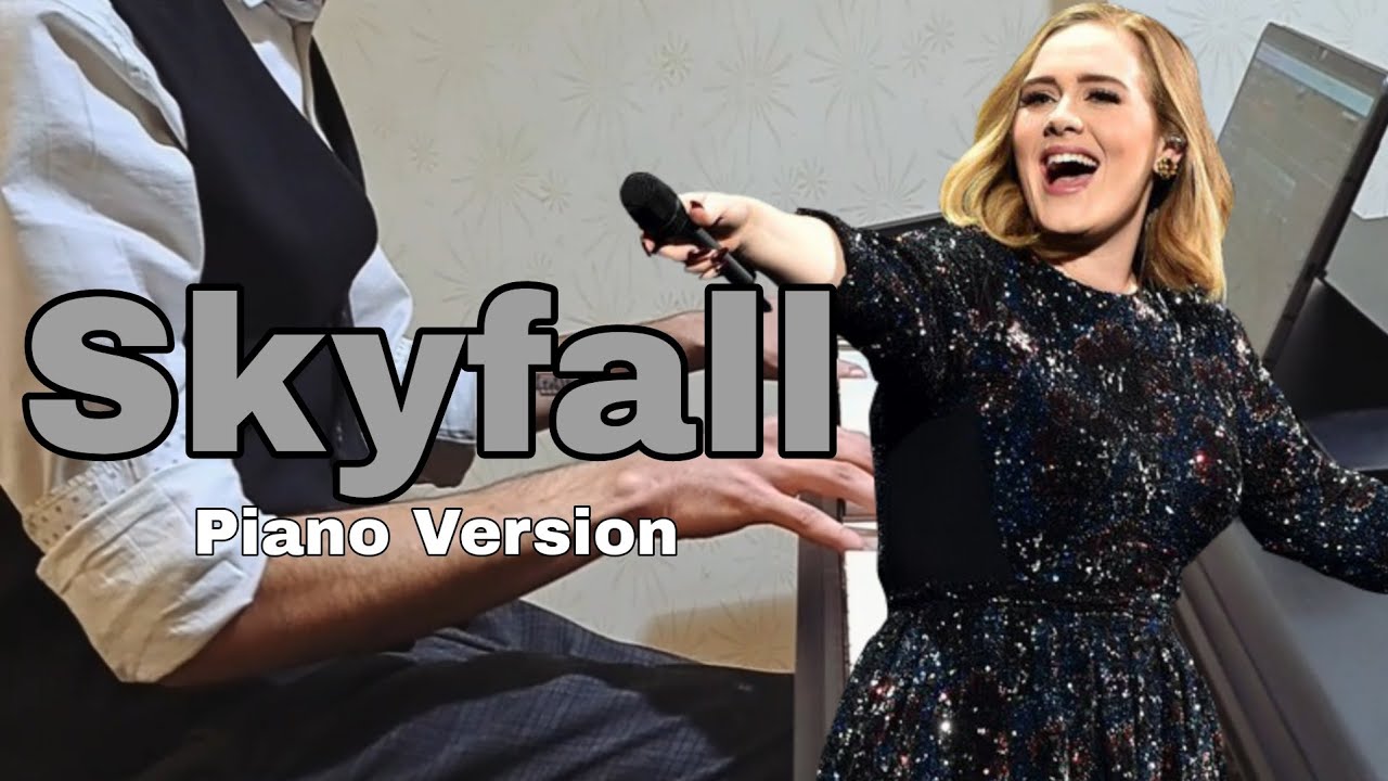 Skyfall - Piano Version - YouTube