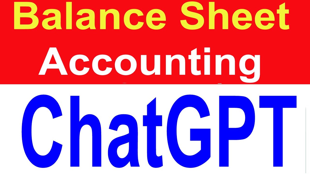 Balance Sheet Create using ChatGPT - YouTube