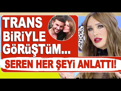 SKANDAL!!! Seren Serengil'den Berk Oktay hakkında şoke eden açıklama!!!
