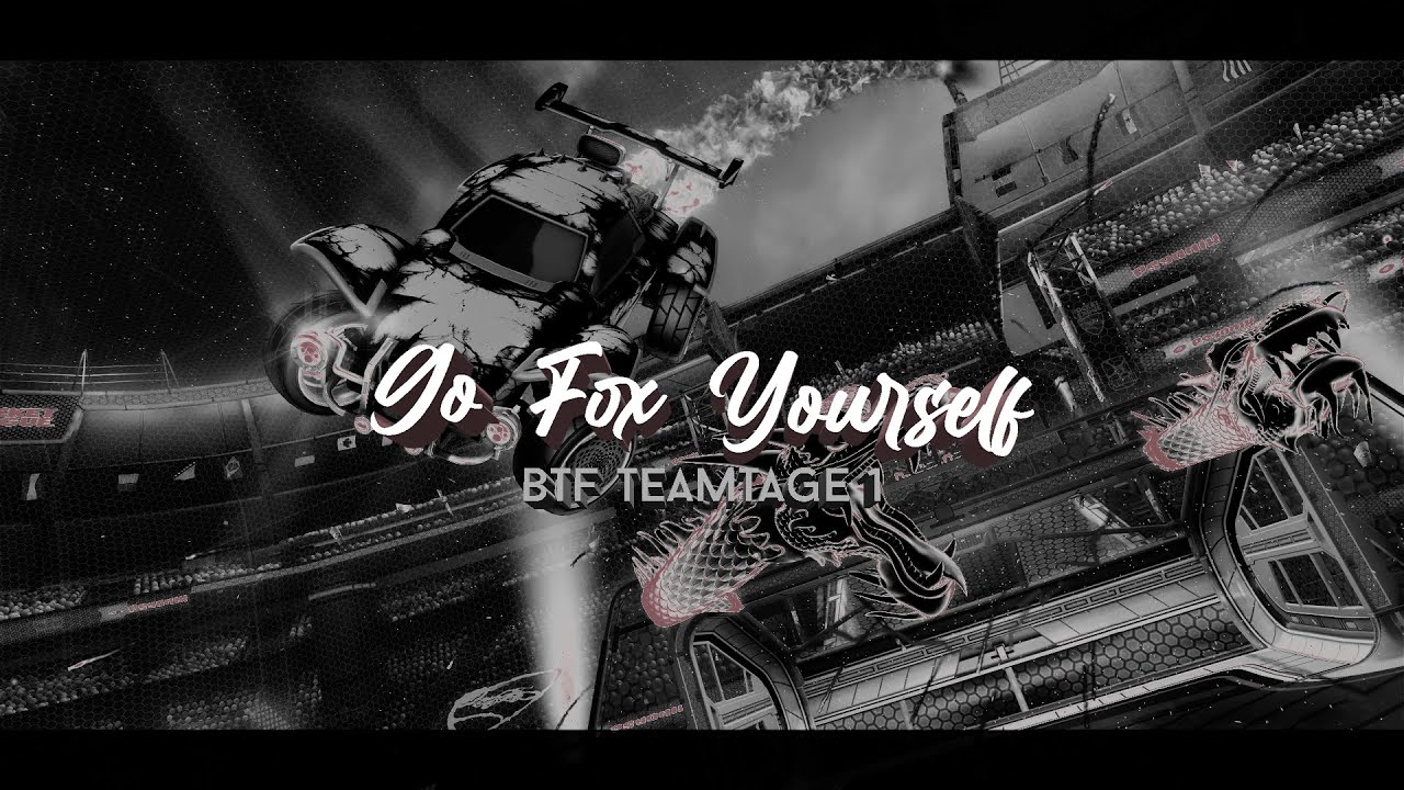 Go Fox Yourself 1 (BTF TeamTage) - YouTube