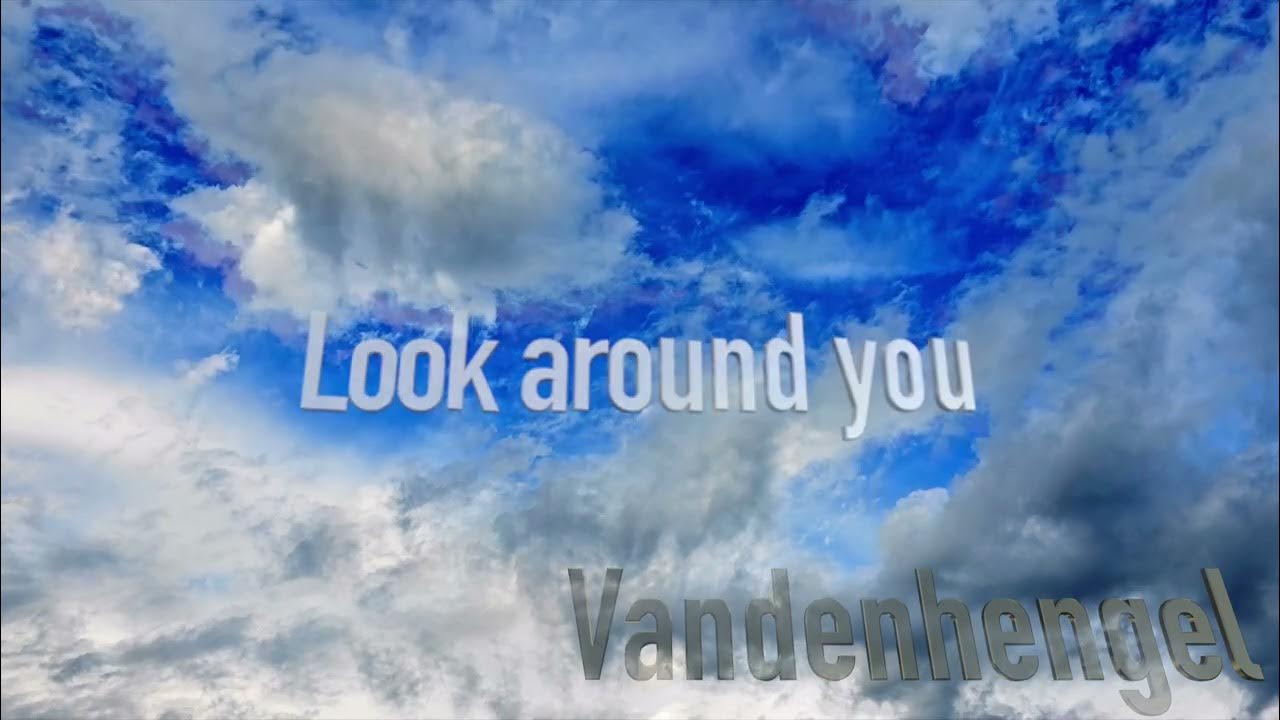 Look around lyrics video - YouTube