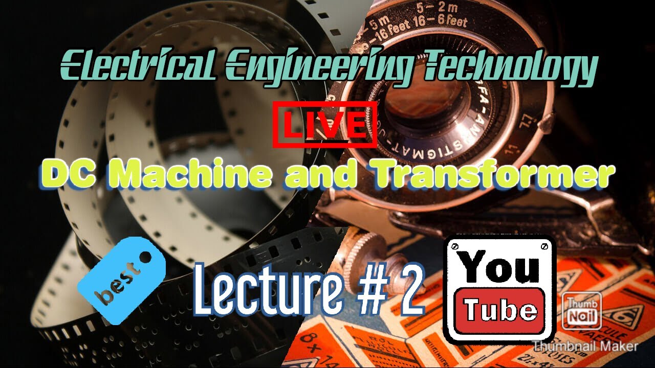 DC Machine & Transformer Lecture 2 - YouTube