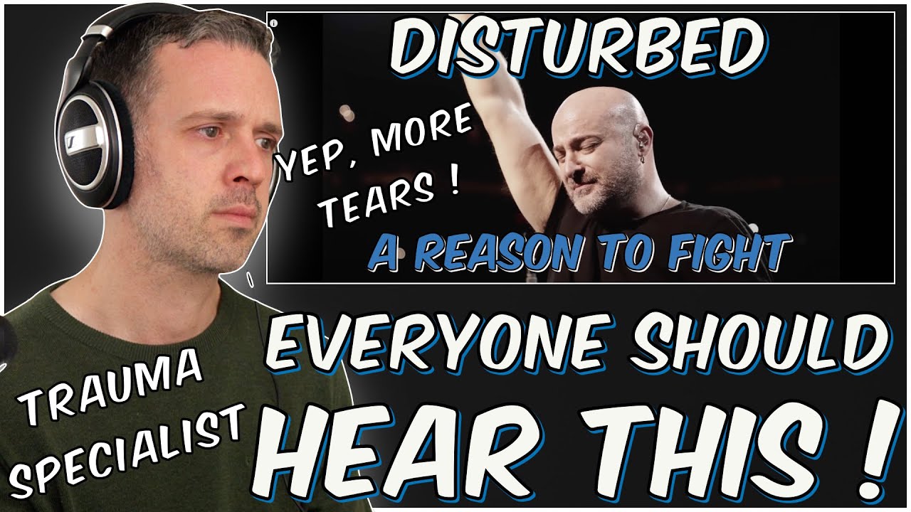You MUST hear this message! Trauma therapist REACTS to Disturbed Reason ...