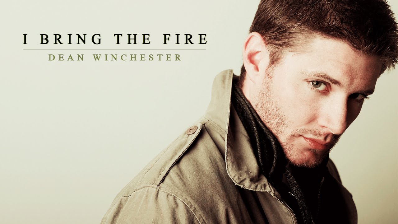 i bring the fire • dean winchester - YouTube