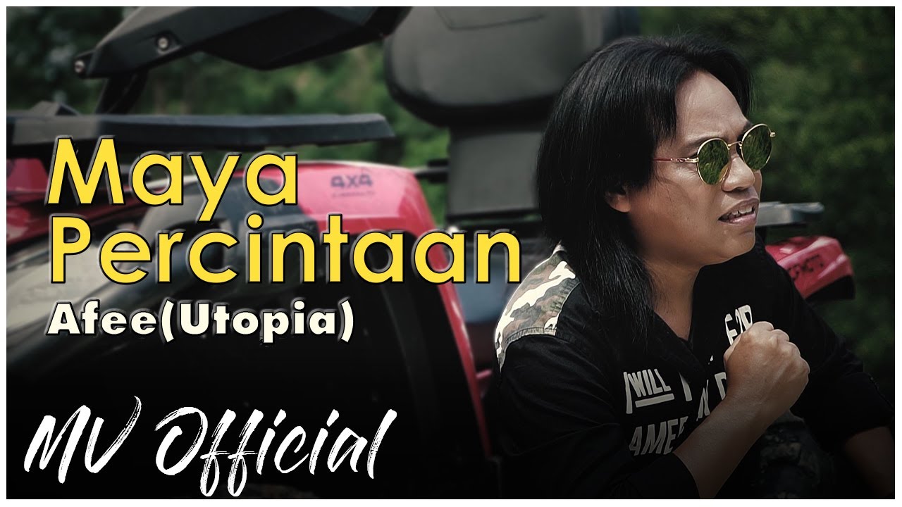 Afee Utopia - Maya Percintaan | Music Video Official Chords - Chordify