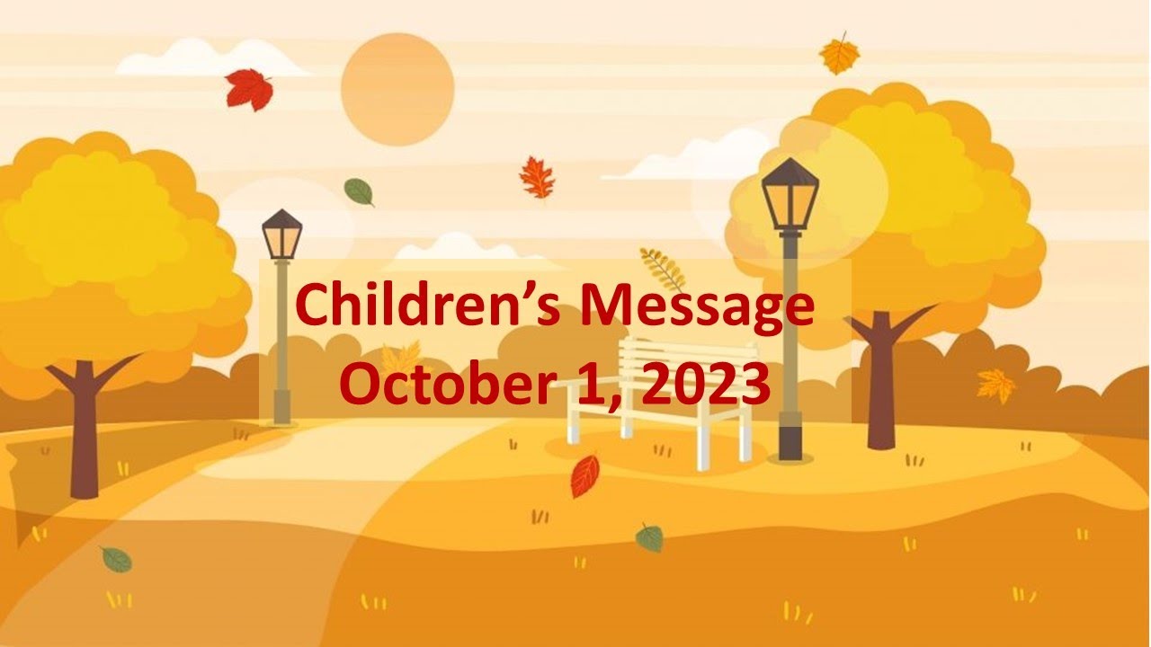 Children's message 10/01/2023 - YouTube