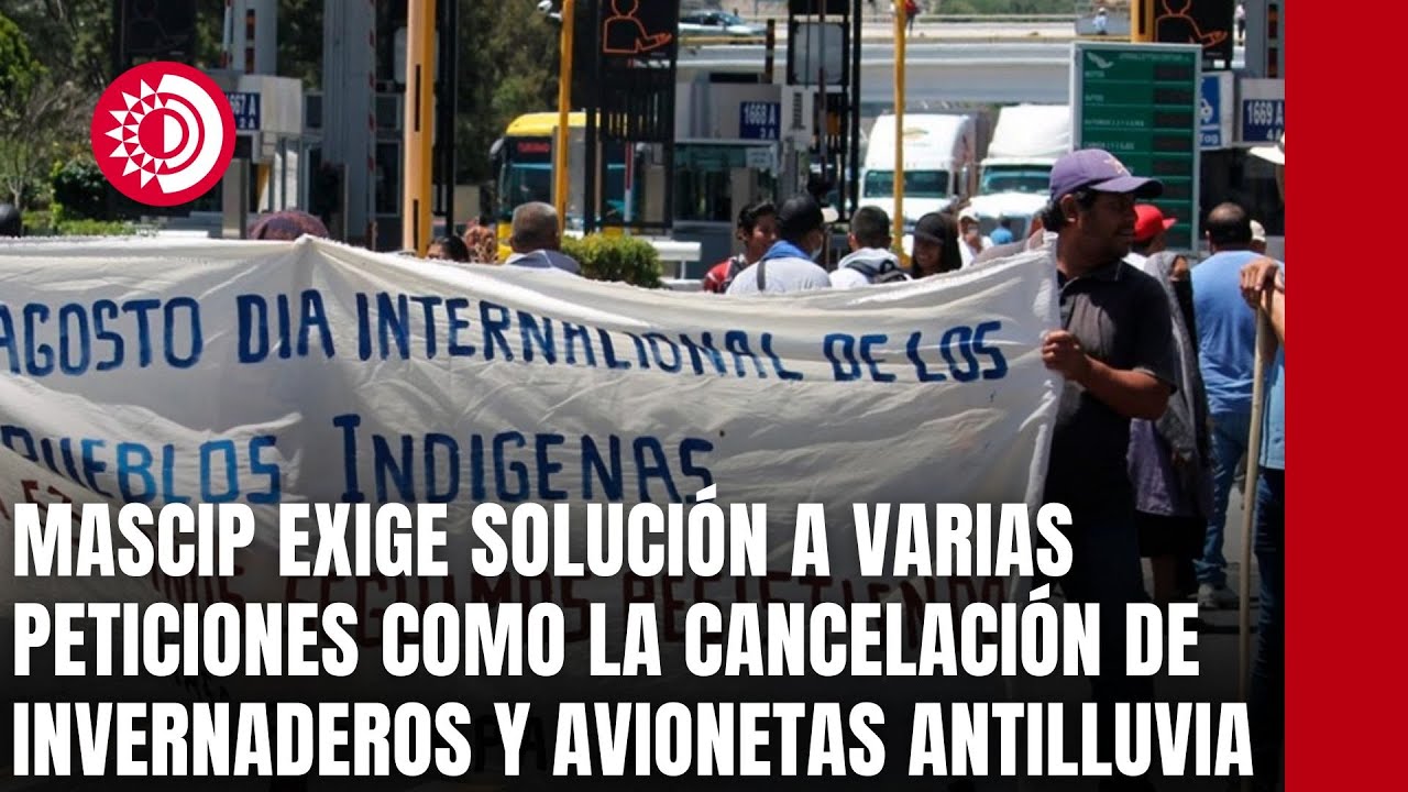 MASCIP exige solución a varias peticiones como la cancelación de ...