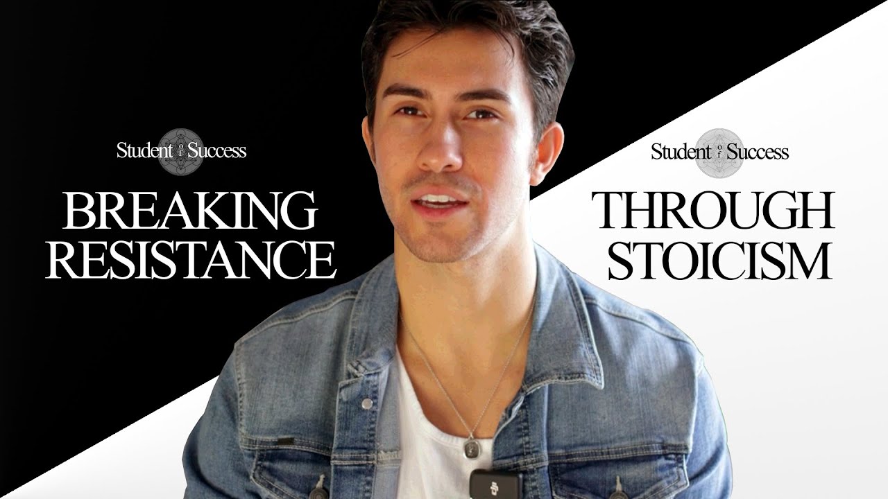 Breaking Down Resistance Through Stoicism - YouTube