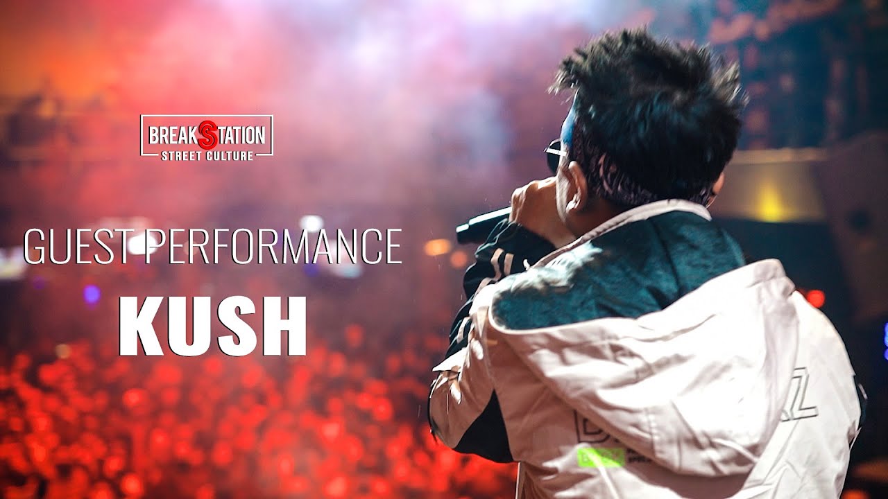 KUSH - (LIVE PERFORMANCE) | BREAKBARS FINALE | BREAKSTATION - YouTube