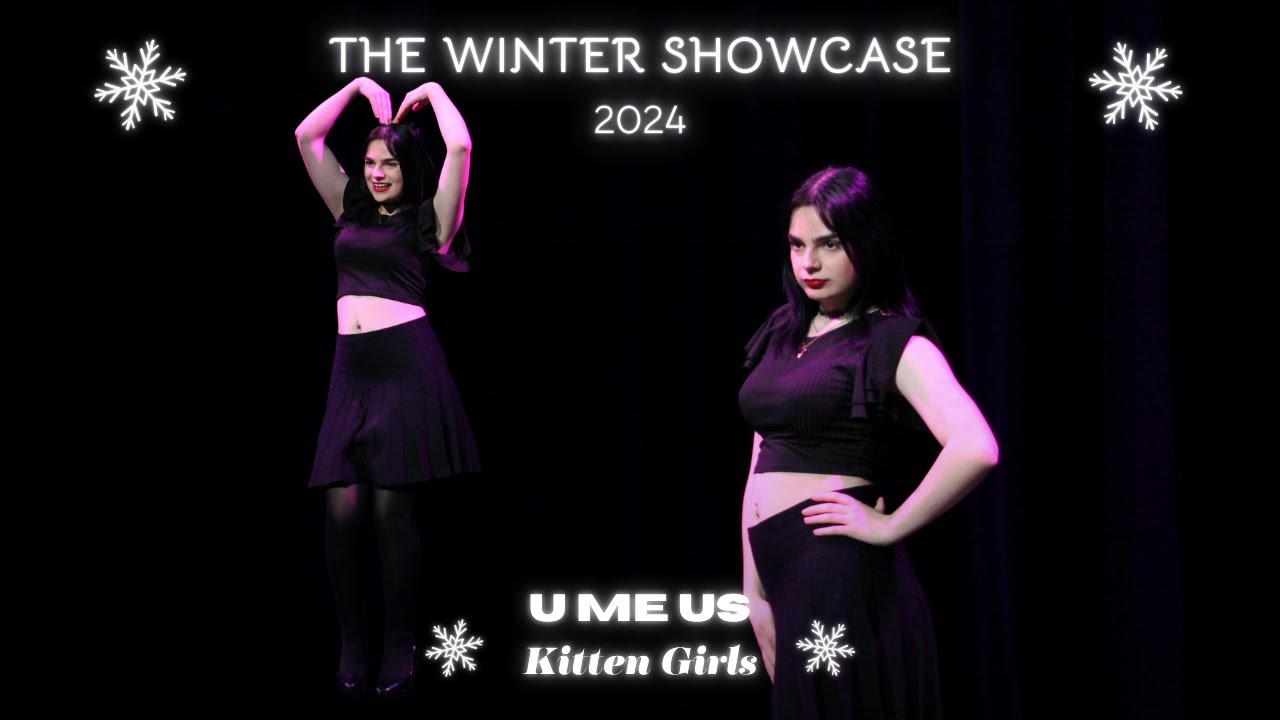 [WINTER SHOWCASE '24] Kitten Girls 키튼걸스 'U ME US' | Solo Cover | UK ...