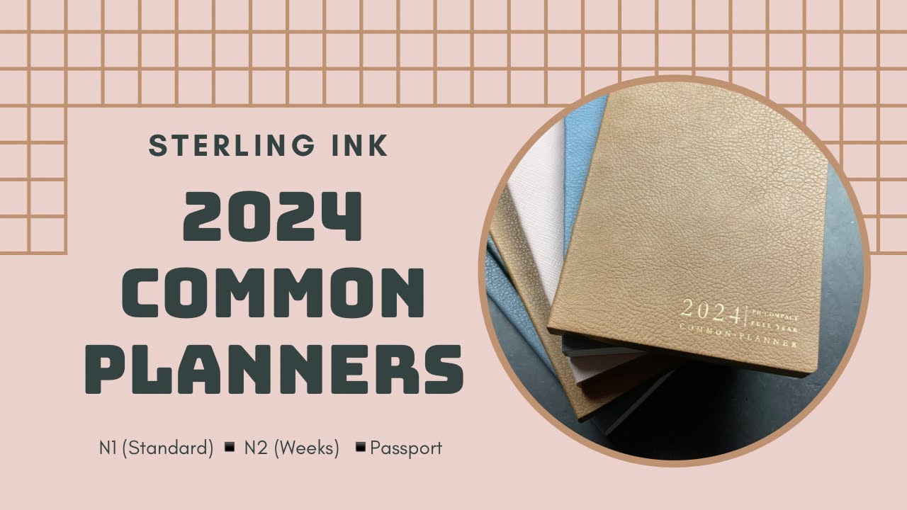 My 2024 Sterling Ink Common Planners are HERE!!! - YouTube