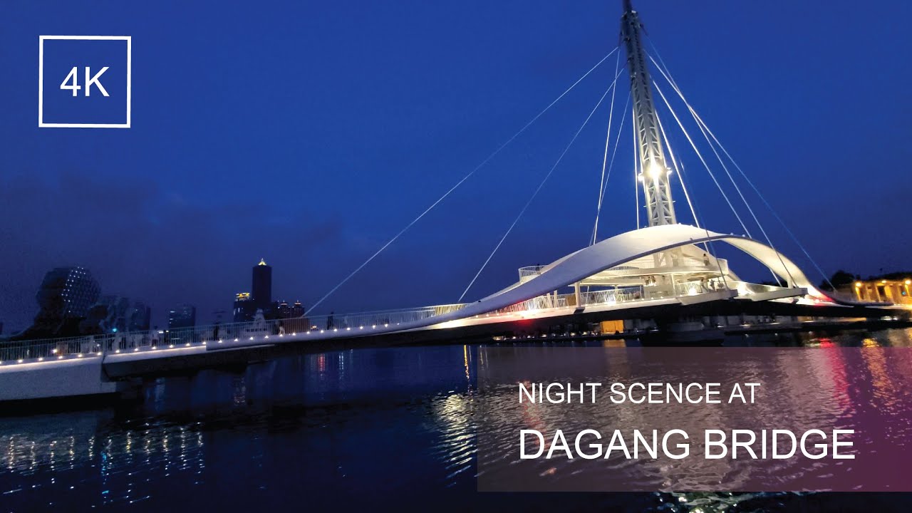 [4K] Take an evening walk around the Da-gang Bridge (Great Harbor ...