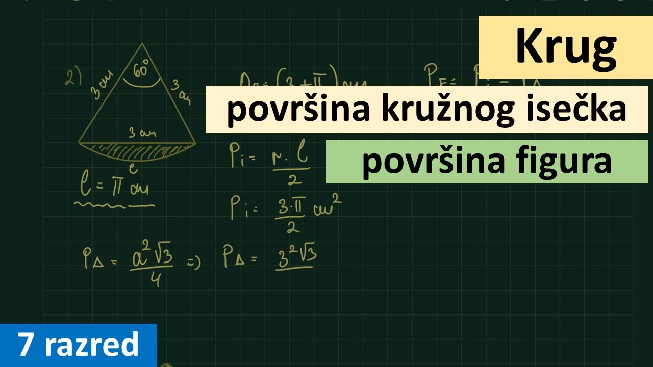 Krug - Površina kružnog isečka i površina figura zadaci - Matematika za ...