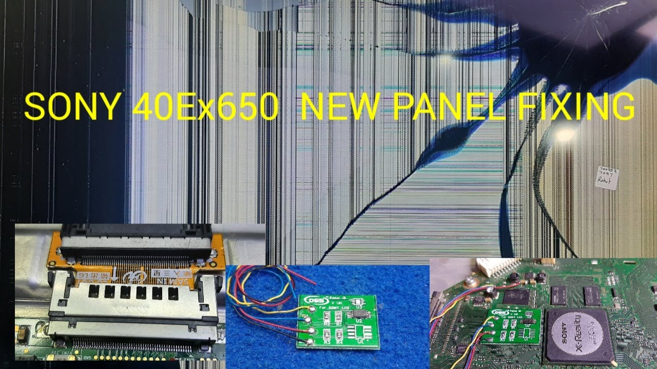 [39] Sony LED TV 40Ex650 NEW PANEL FIXING - YouTube