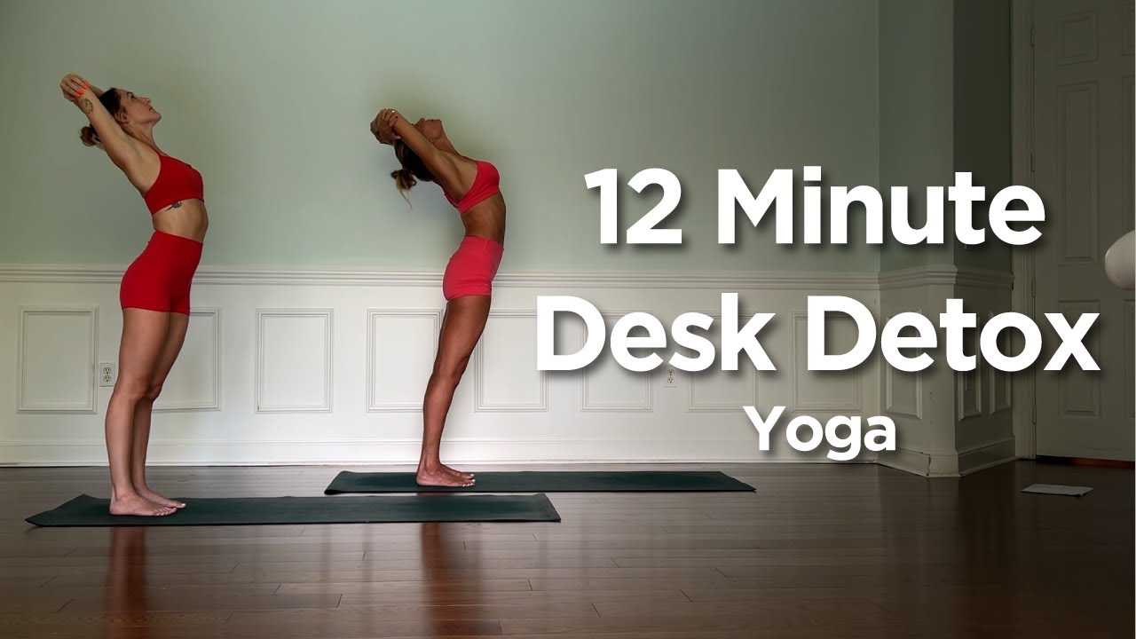 12 minute Desk Detox | Yoga Flow - YouTube