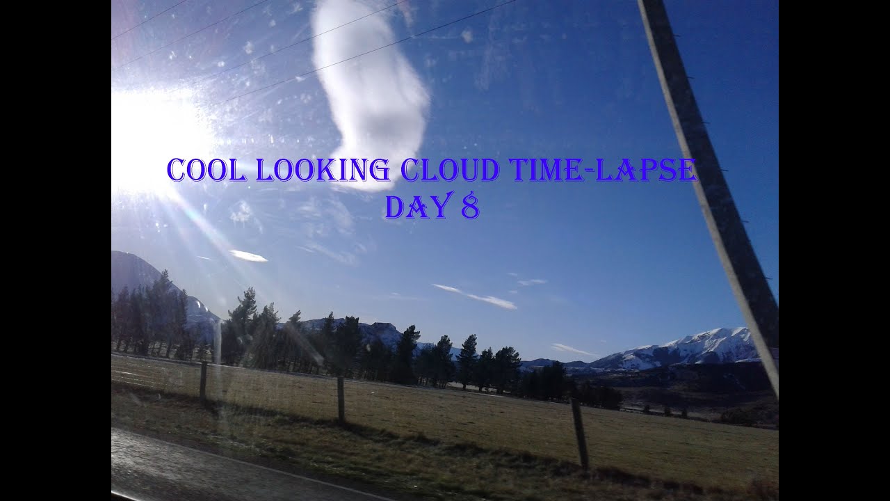 Cool Looking Clouds Time-Lapse - Day 8 - YouTube