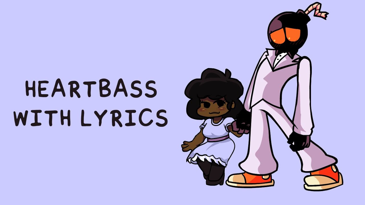 Heartbass WITH LYRICS (FNF Date Week) - YouTube