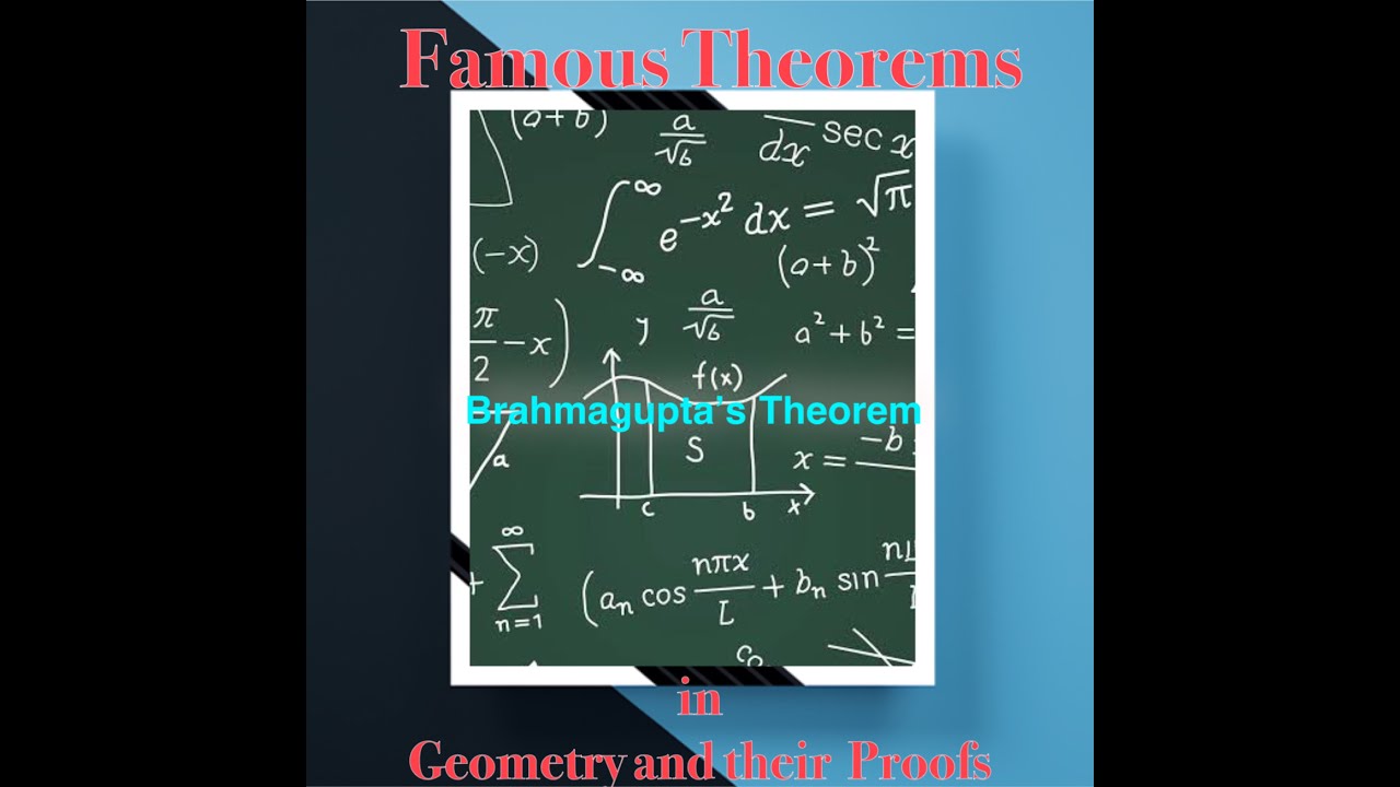 Famous Theorems in Geometry and Their Proofs:Brahmagupta's Area Formula - YouTube