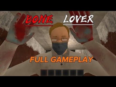 Bone Lover Horror Escape Full GamePlay - YouTube