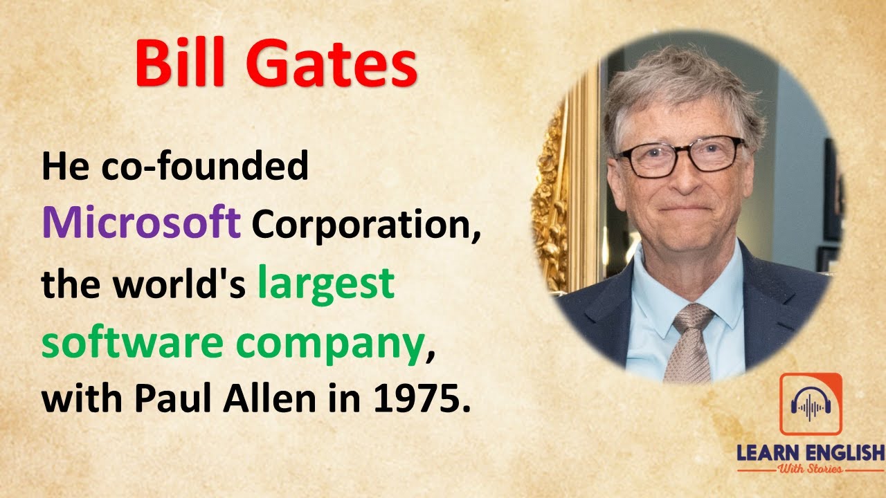 Learn English Through Story 🔥 Bill Gates 🔥 English Listening Practice ...