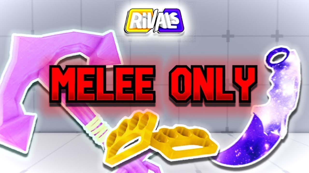 MELEE WEAPONS ONLY CHALLENGE IN ROBLOX RIVALS WOW IM SO EXCITED YAYYY ...