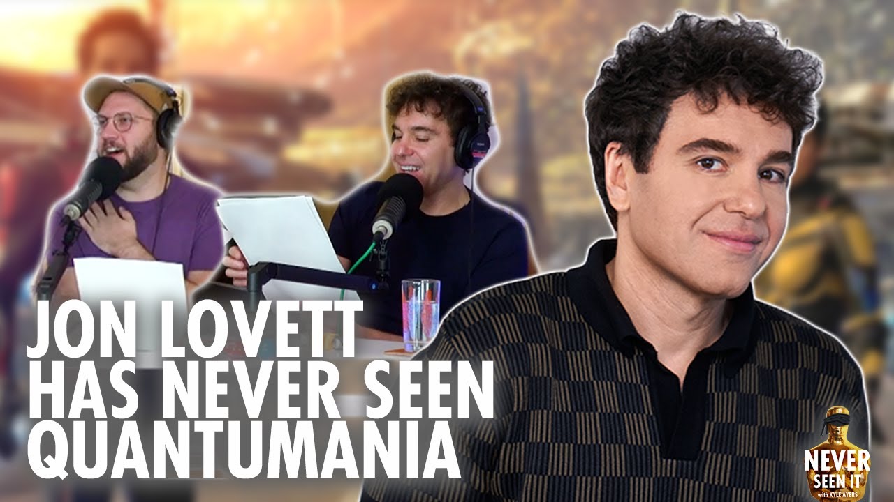 Jon Lovett Has Never Seen Ant-Man and the Wasp Quantumania | Never Seen It with Kyle Ayers ...