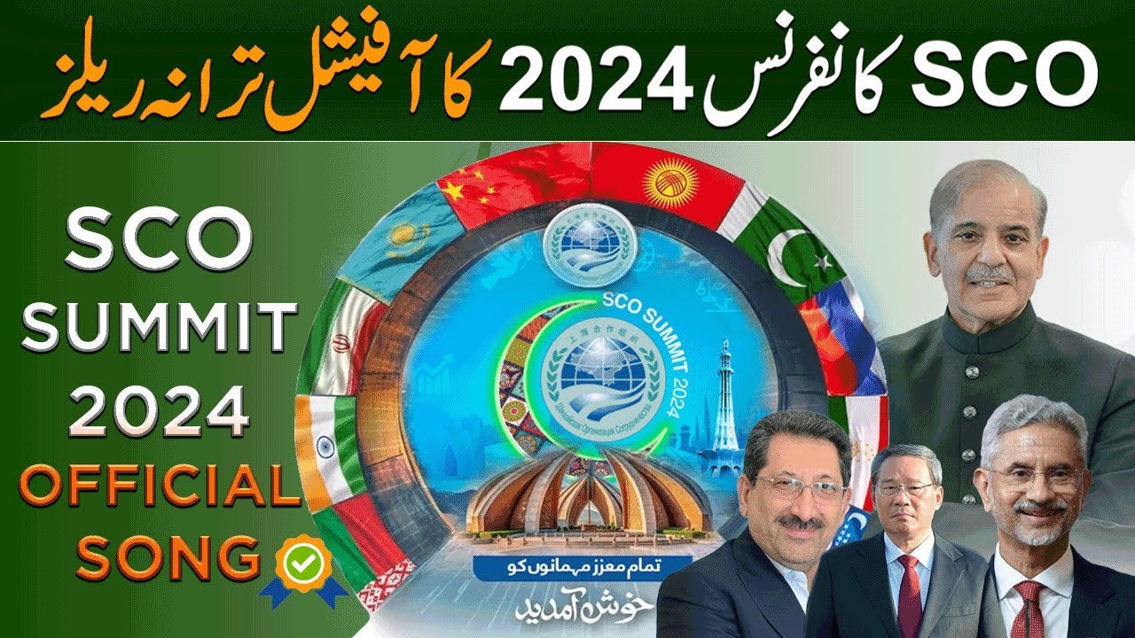 SCO Summit 2024 Official Song Released by Discover Pakistan - YouTube