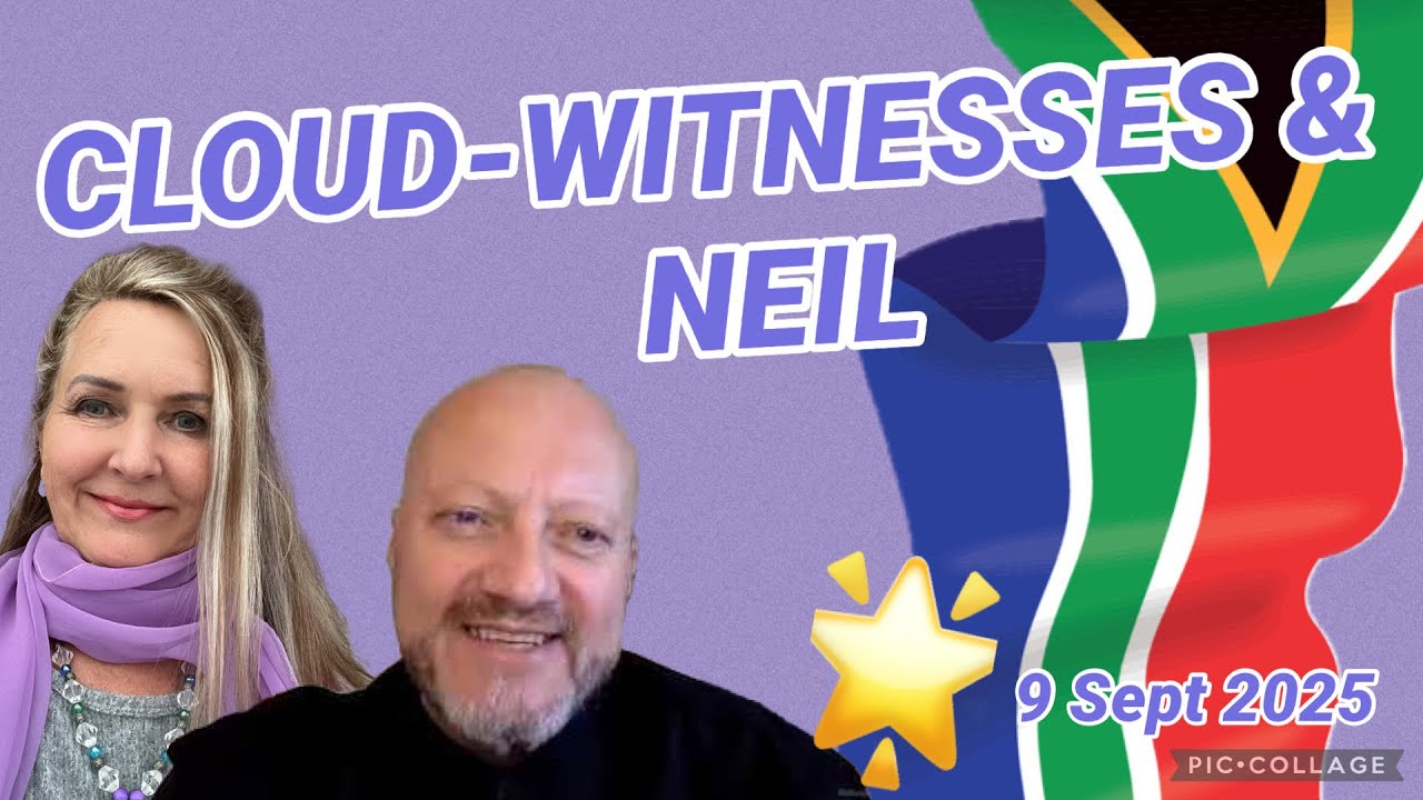 PROPHECY - Neil de Beer/ SOUTH AFRICA/ Veil lifted?/ 9 September 2025 ...