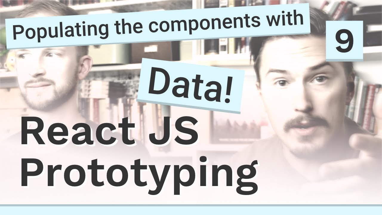 Populating Components With Data 9 React Js Prototyping Youtube 9084