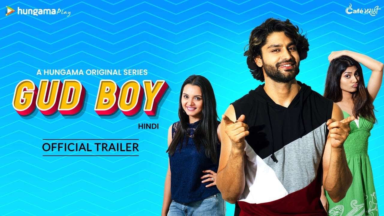 Hungama Originals Gud Boy | Official Hindi Trailer | Rishi Saxena ...