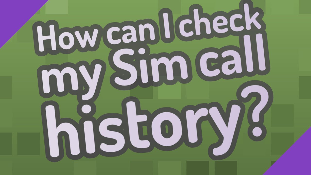 How Can I Check My Sim Call History YouTube how-can-i-check-my-sim-call-history-youtube
