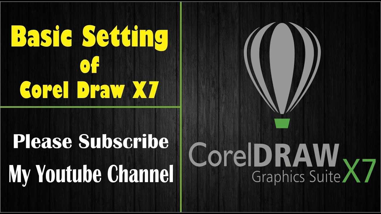 Basic Setting of Corel Draw x7 - YouTube