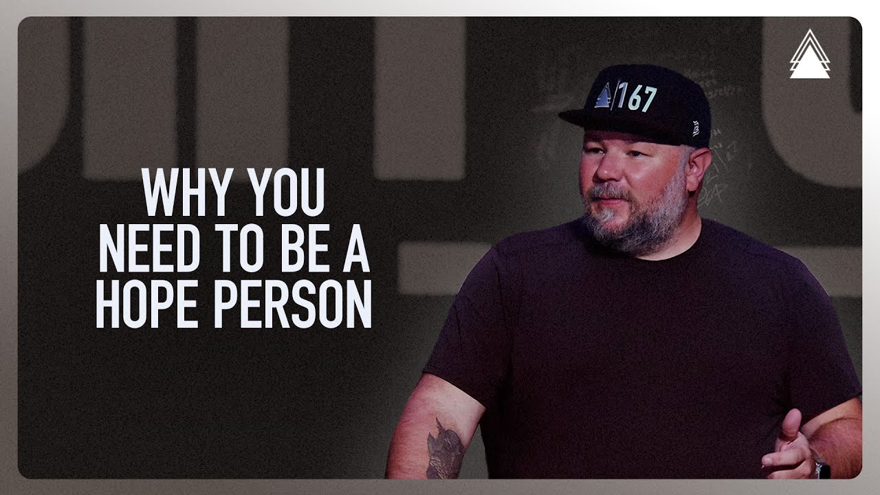 Why You Need To Be A Hope Person - YouTube