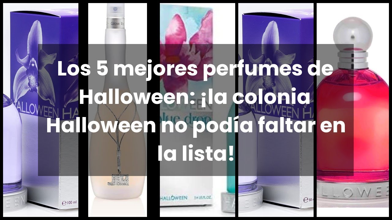 Los 5 mejores perfumes de Halloween: ¡la colonia Halloween no podía ...