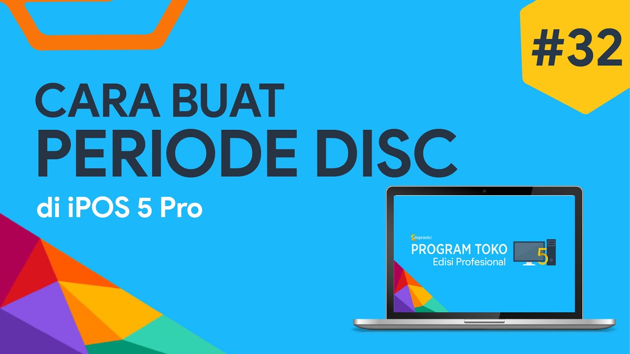 #32 Cara Buat Periode Disc di iPOS 5 Pro - YouTube