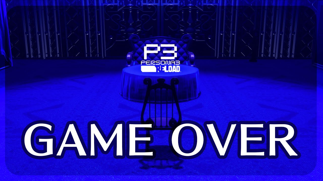 Game Over in P3R: Persona 3 Reload - YouTube