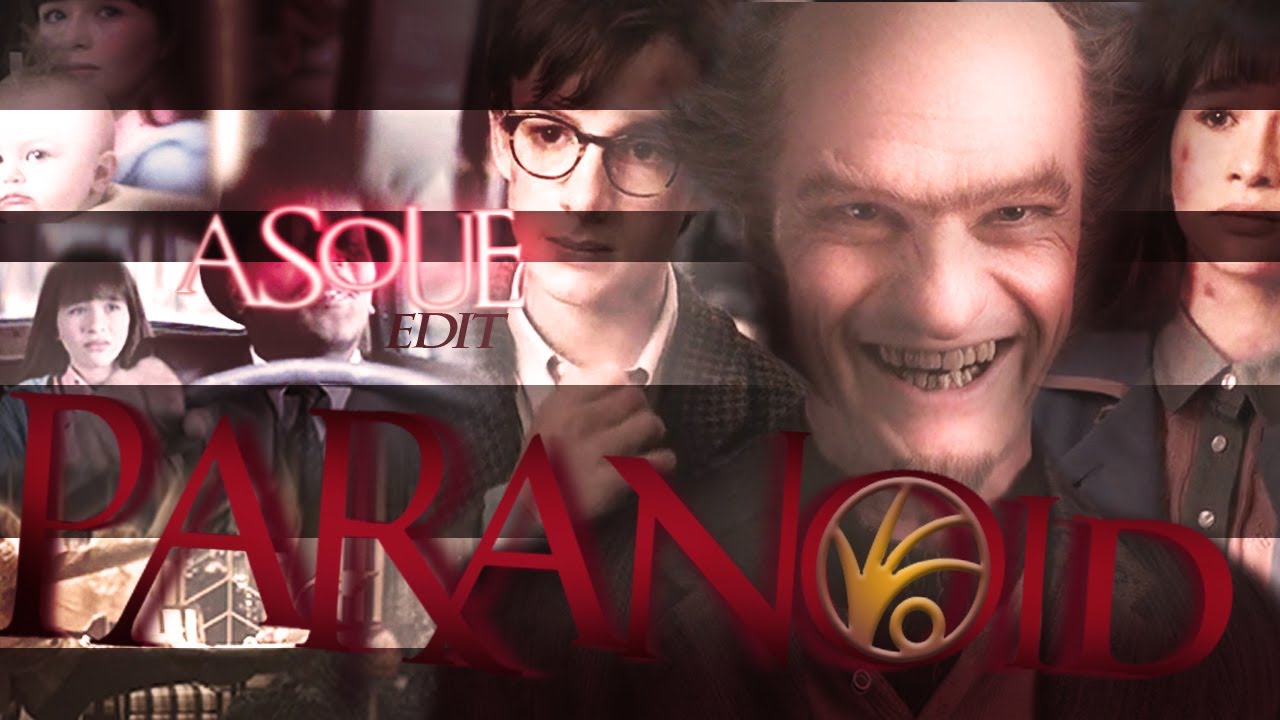 [ASOUE] The Villain: Count Olaf - Paranoid - YouTube