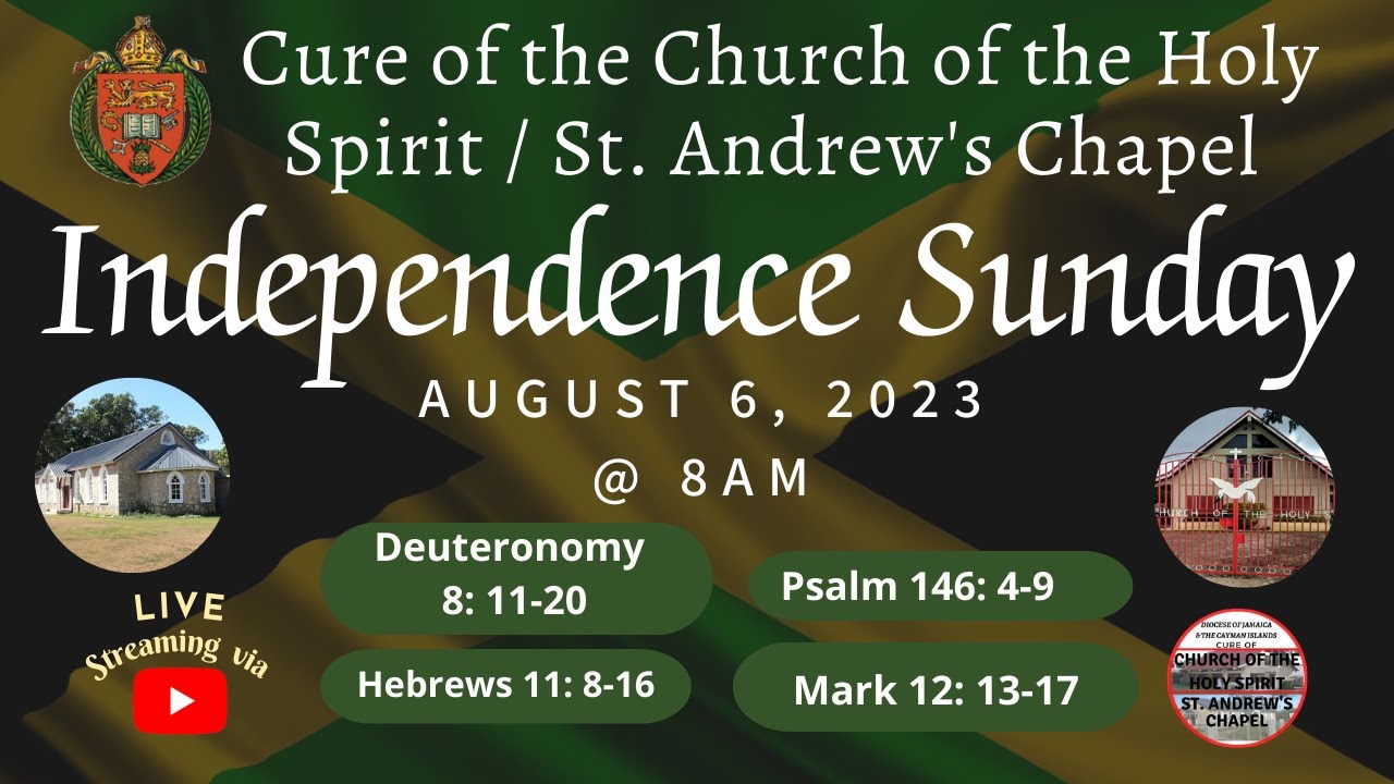 Independence Sunday | August 6, 2023 at 8 a.m. - YouTube