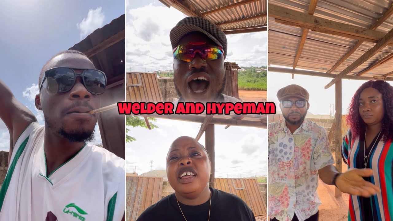 Oga Johnbosco and hypeman | the welders - YouTube