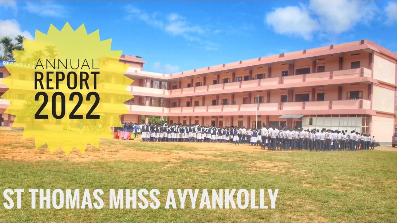 𝐒𝐓 𝐓𝐇𝐎𝐌𝐀𝐒 𝐌𝐇𝐒𝐒 𝐀𝐘𝐘𝐀𝐍𝐊𝐎𝐋𝐋𝐘 𝐀𝐍𝐍𝐔𝐀𝐋 𝐑𝐄𝐏𝐎𝐑𝐓 𝟐𝟎𝟐𝟐 - YouTube