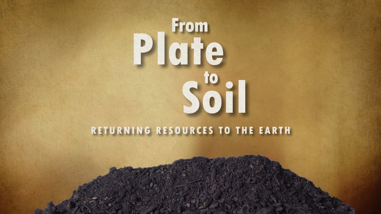 From Plate to Soil - YouTube