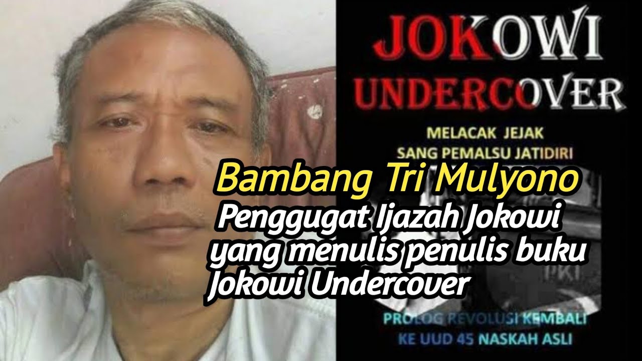 Sosok Bambang Tri Mulyono, Penggugat Ijazah Jokowi yang menulis penulis ...